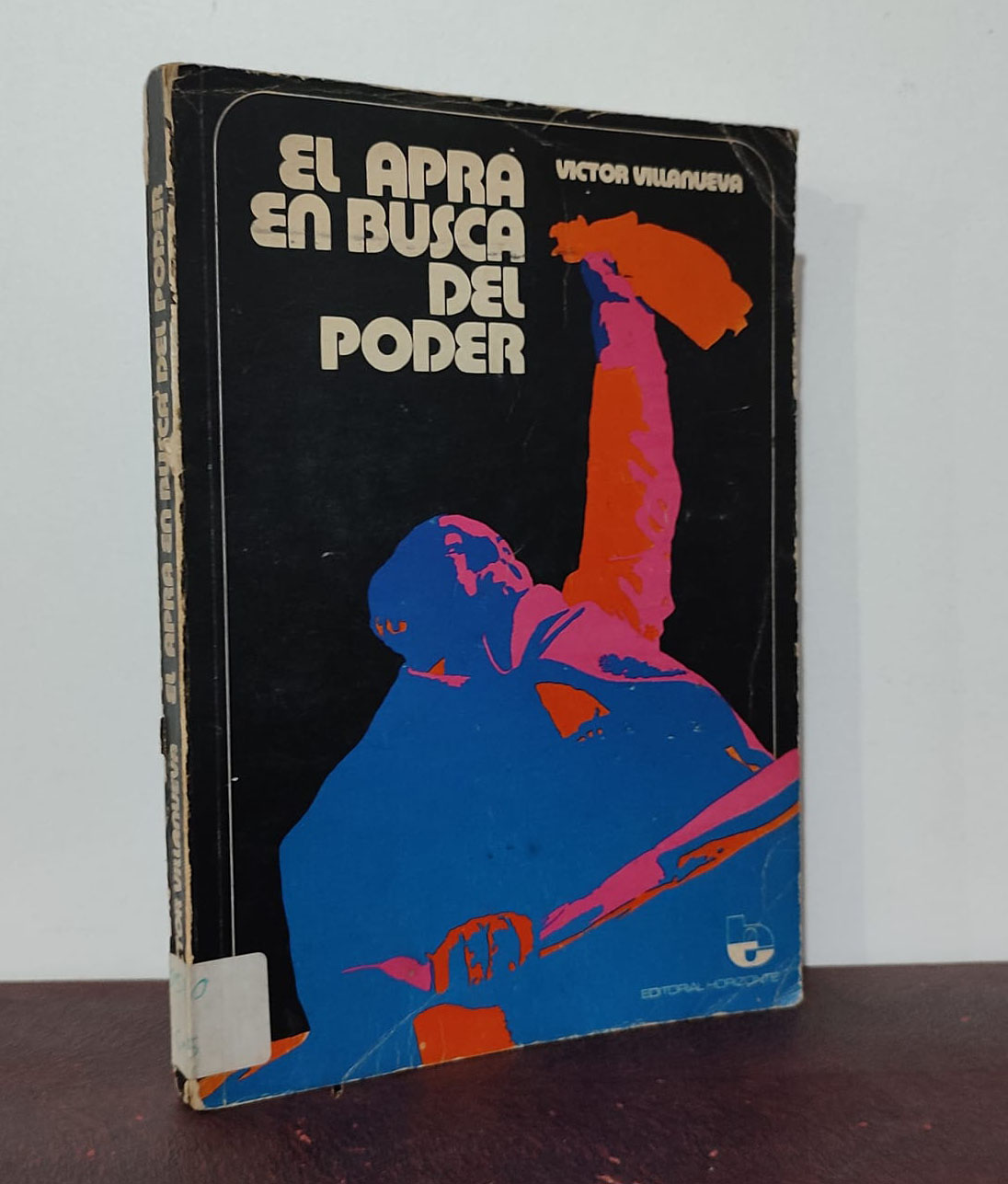 El APRA en busca del poder - Libros Perú
