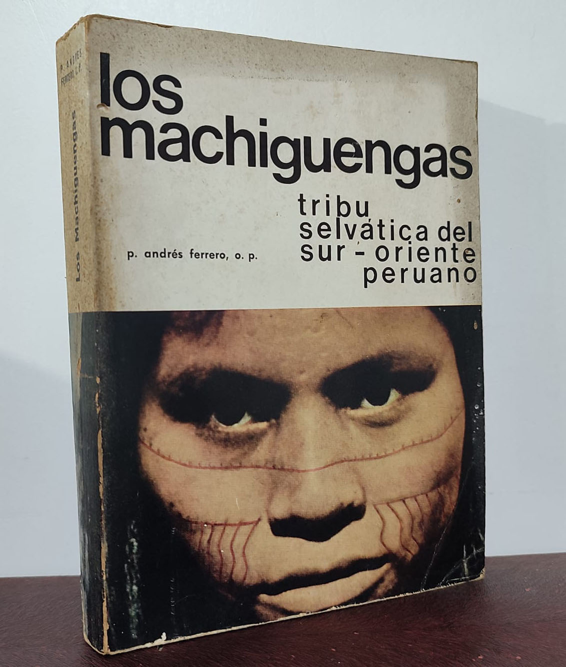 Los machiguengas. Tribu selvática del sur - oriente peruano - Libros Perú