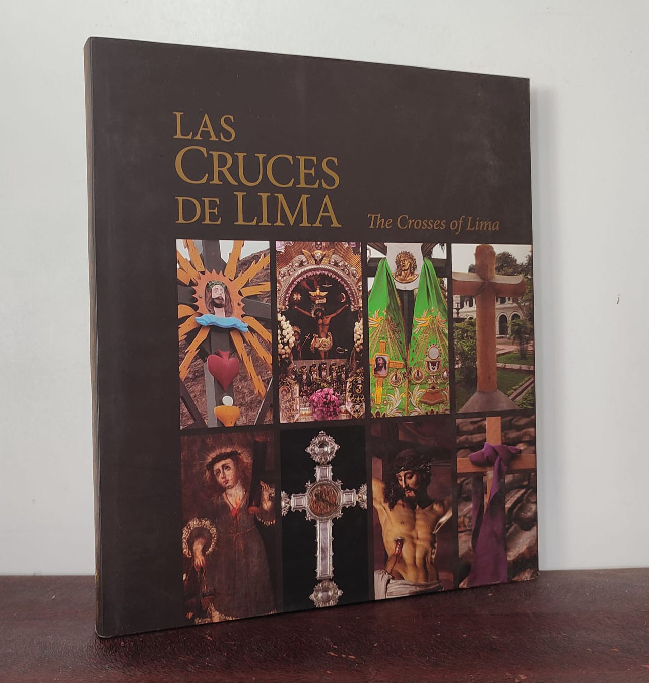 Las Cruces de Lima / The Crosses of Lima - Libros Perú