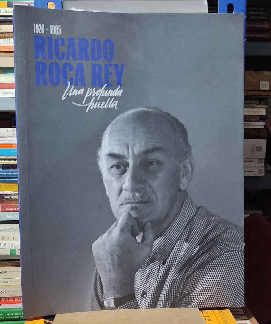 1920-1985 Ricardo Roca Rey. Una profunda huella - Libros Perú