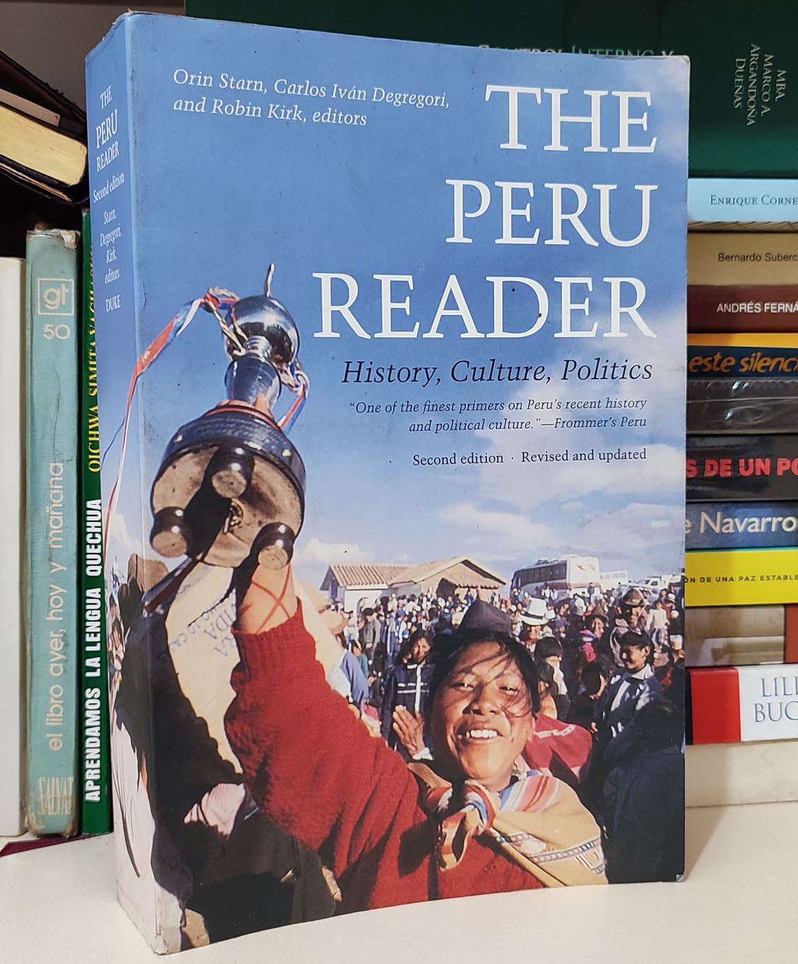 The Peru reader. History, Culture, Politics - Libros Perú