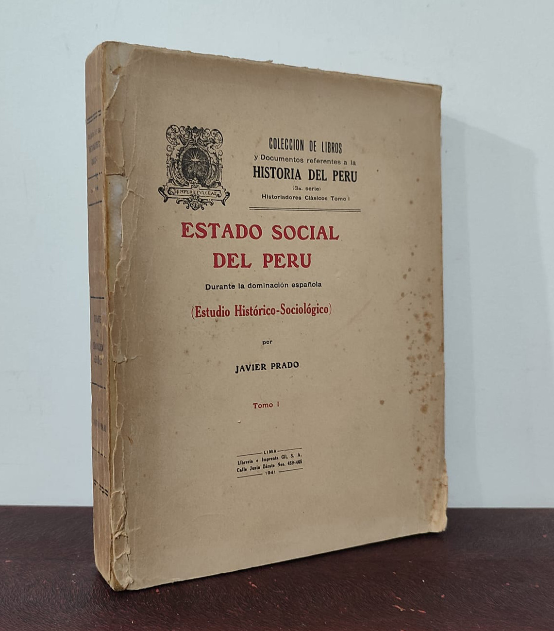 Estado social del Perú durante la dominación española (estudio ...