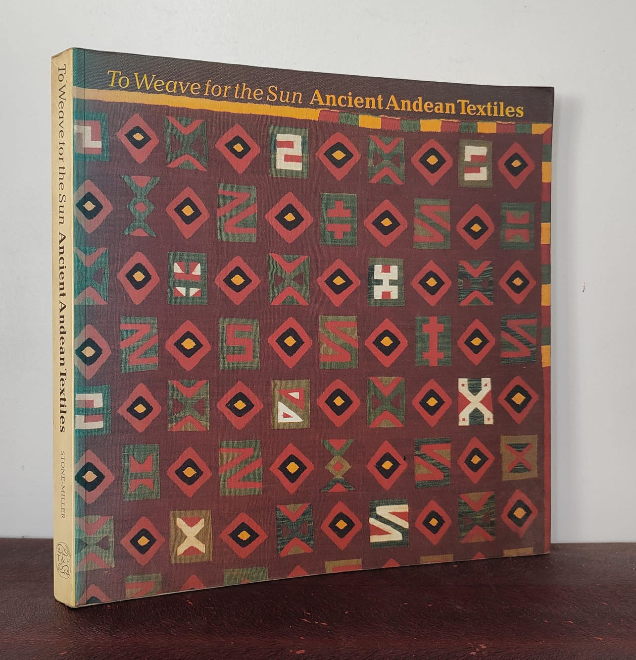 To weave for the sun. Ancient Andean Textiles in the Museum of Fine ...