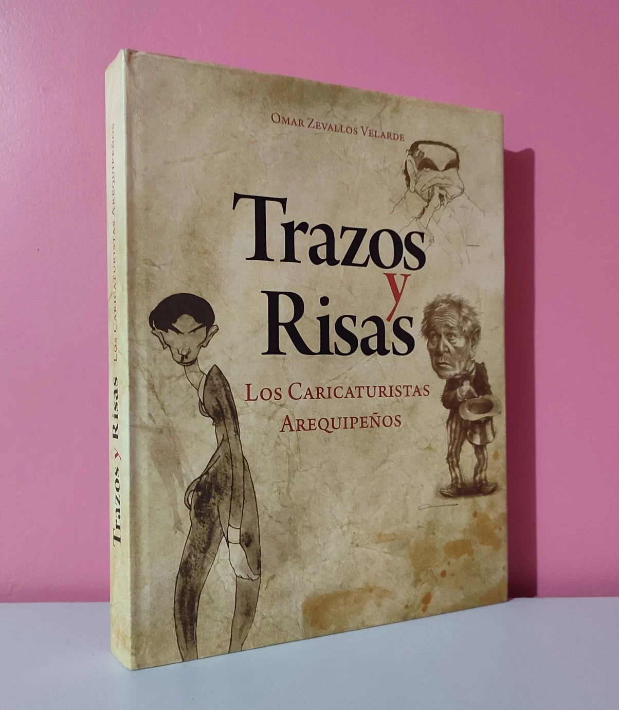 Trazos y risas. Los caricaturistas arequipeños - Libros Perú